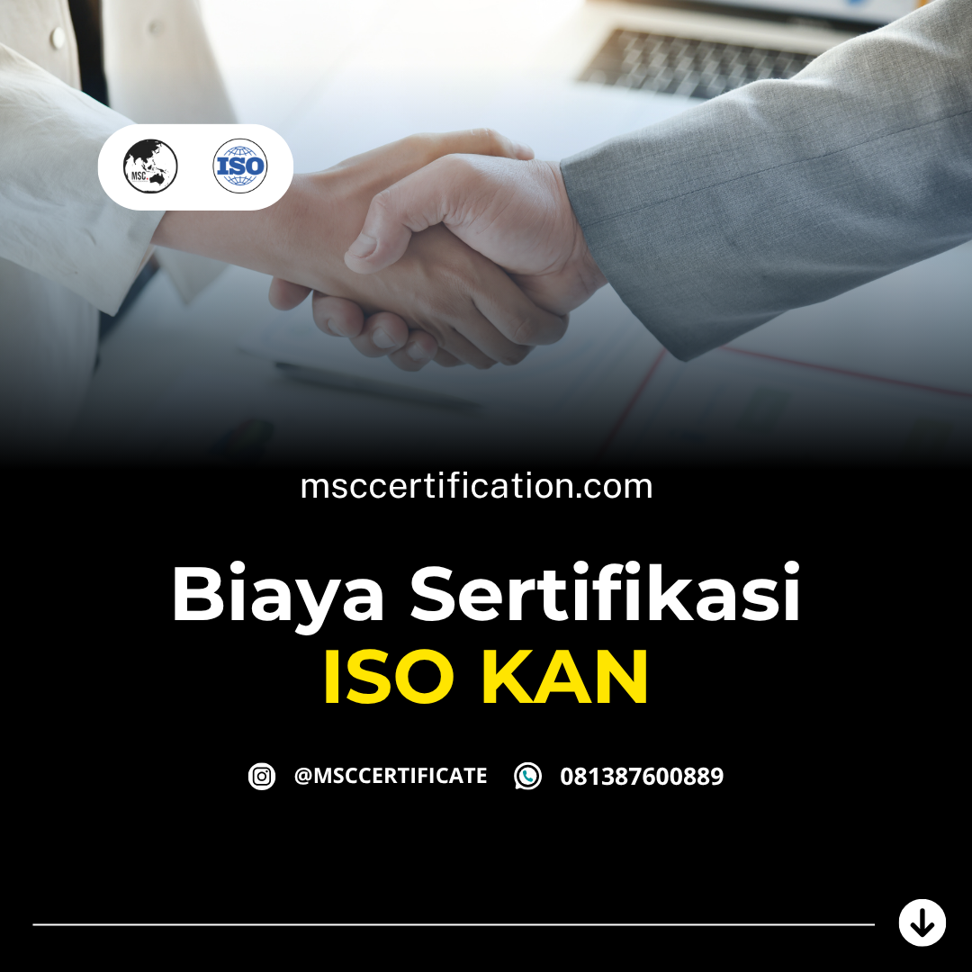 Biaya Pengurusan Akreditasi di Komite Akreditasi Nasional (KAN)