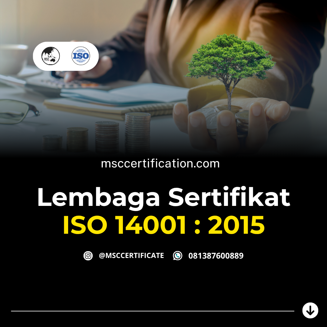 pentingnya ISO 14001 - MSC Certification