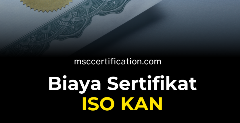 akreditasi KAN - MSC Certification