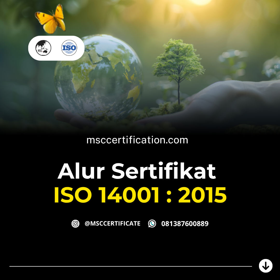 iso 14001 dan green industry - MSC Certification